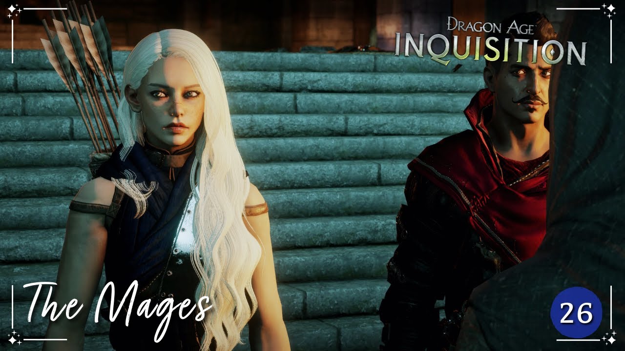 Dragon Age: Inquisition: The Mages | Modded DAI | Ep. 26 - YouTube