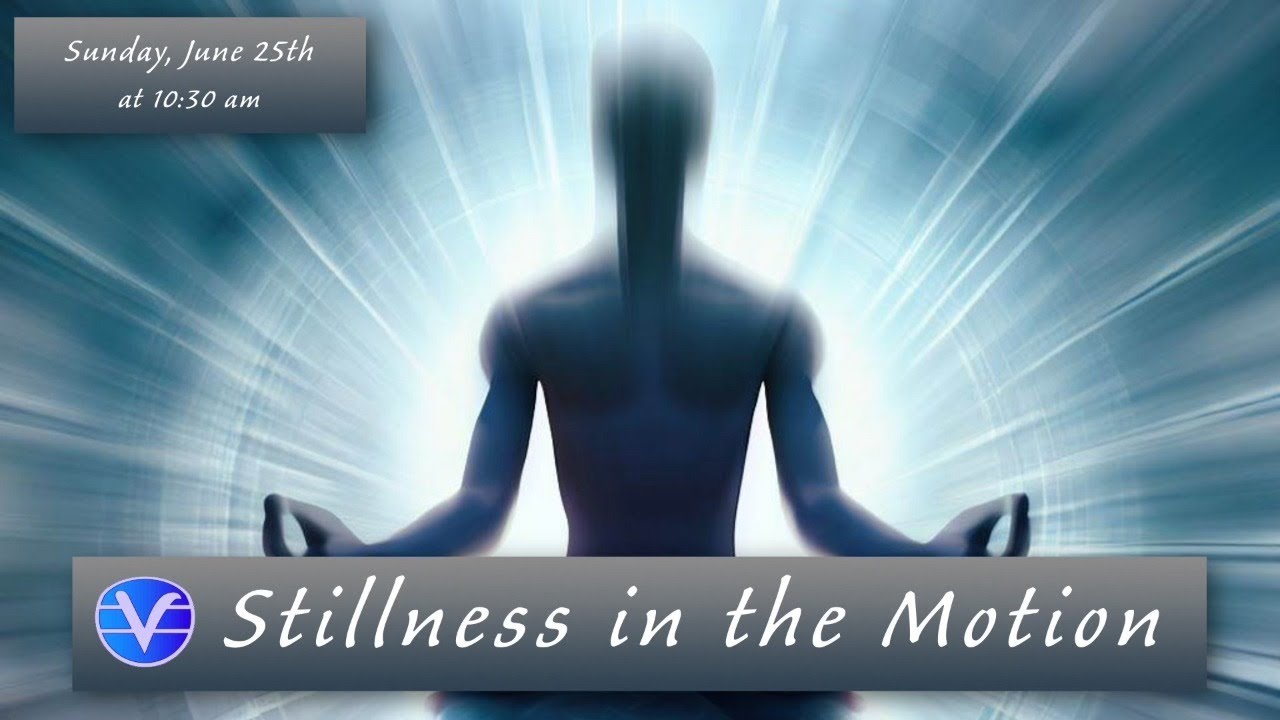 Stillness In The Motion - YouTube