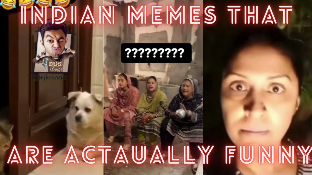 Indian memes that will make you laugh 😂😂😂 - YouTube