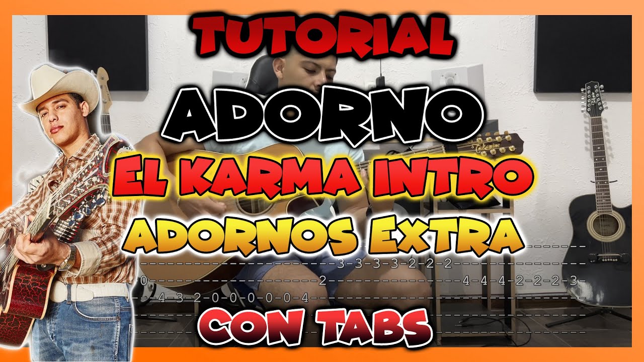TUTORIAL - ADORNO intro El Karma Ariel Camacho - ADORNOS EXTRA - CON TABS - YouTube