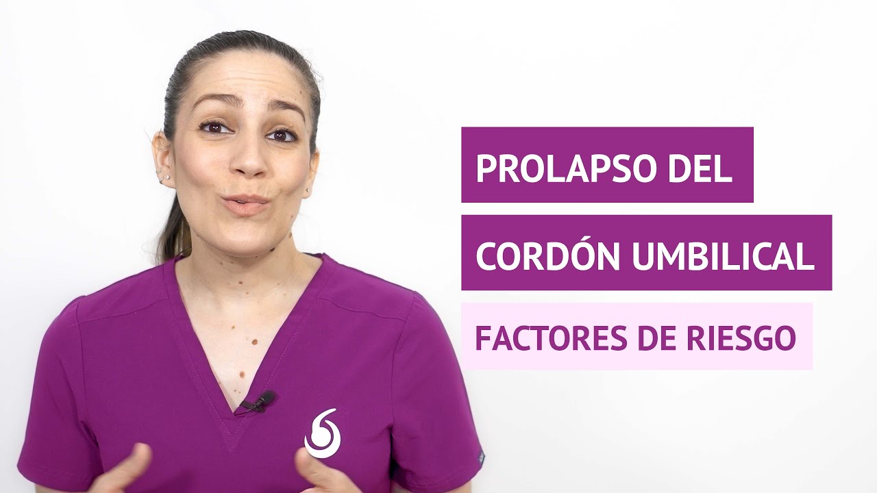¿Cuáles son los factores de riesgo del prolapso del cordón umbilical ...