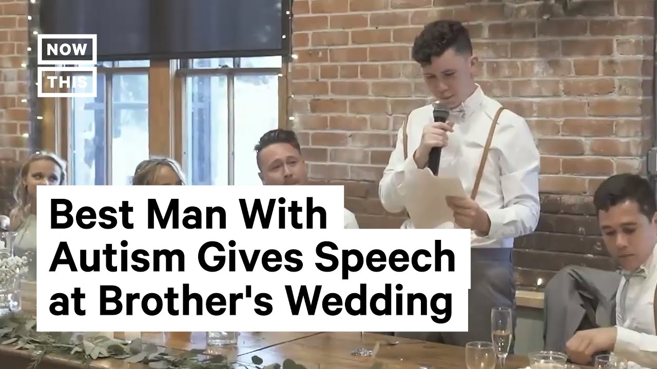 Best Man With Autism Delivers Viral Speech at Brother's Wedding - YouTube
