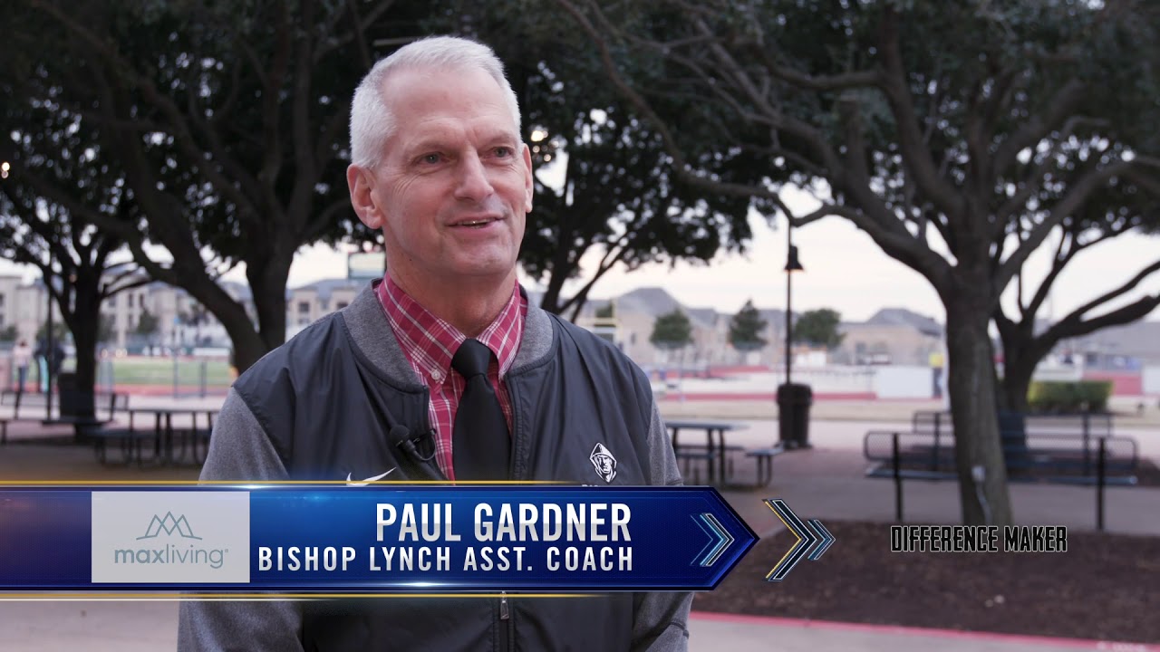 Coach Gardner is a Difference Maker at Bishop Lynch by Going Above ...