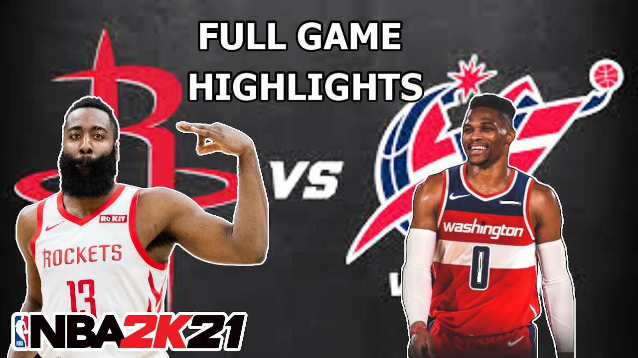 Washington Wizards VS Houston Rockets Full Game Highlights season 2021 ...