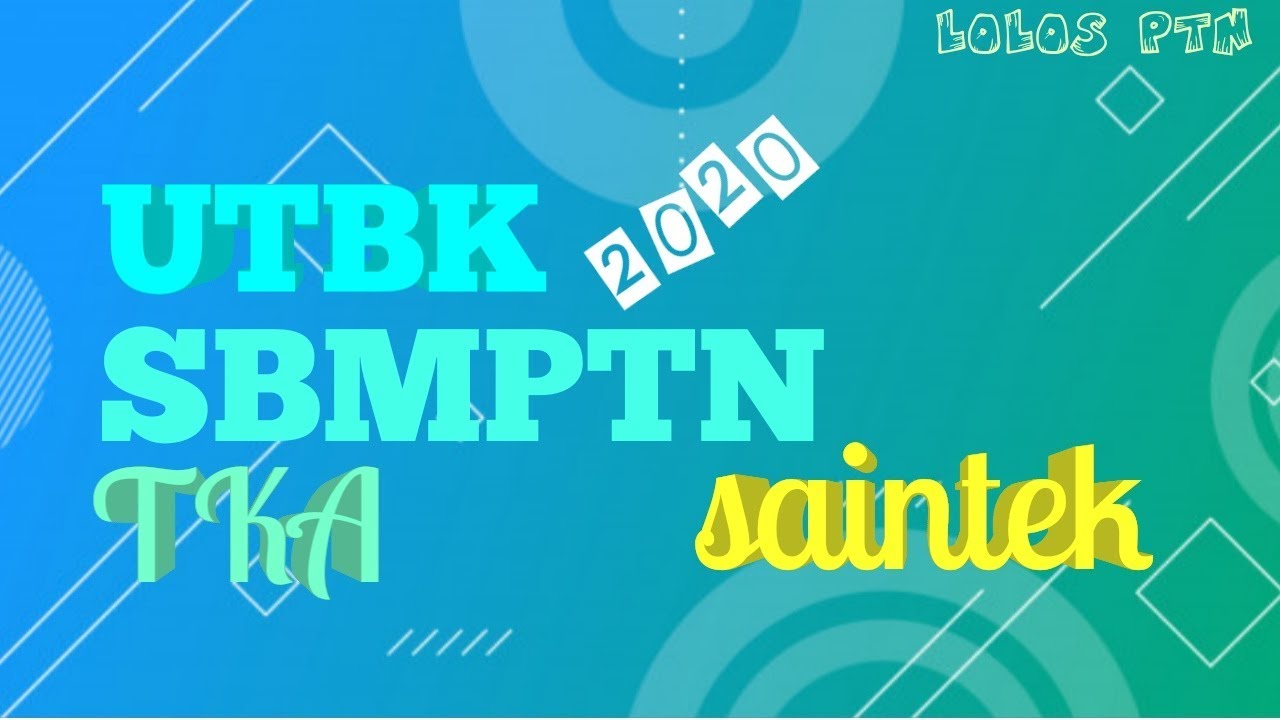 UTBK SBMPTN TKA Saintek Bocoor - YouTube