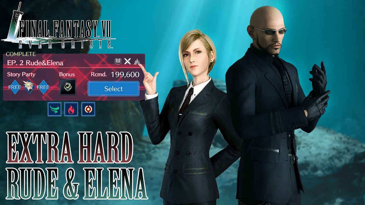 Story Extra Section: Rude & Elena battle guide - Tifa version || Final ...