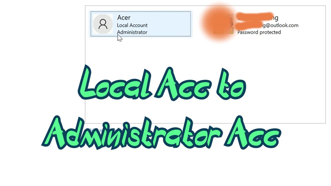 How to change local account to administrator account in Windows 10 2021 ...