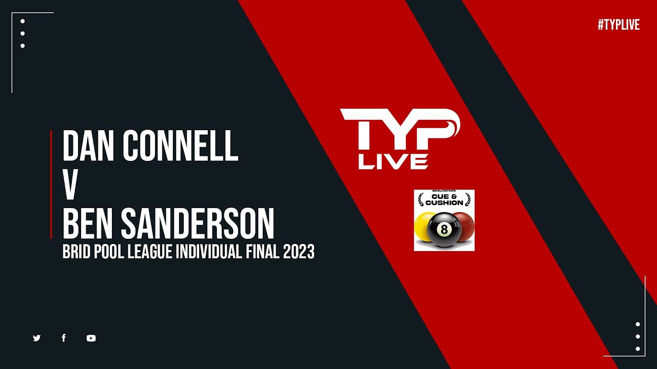 Dan Connell vs Ben Sanderson | Brid Pool League Individuals Final | Cue & Cushion Bridlington ...