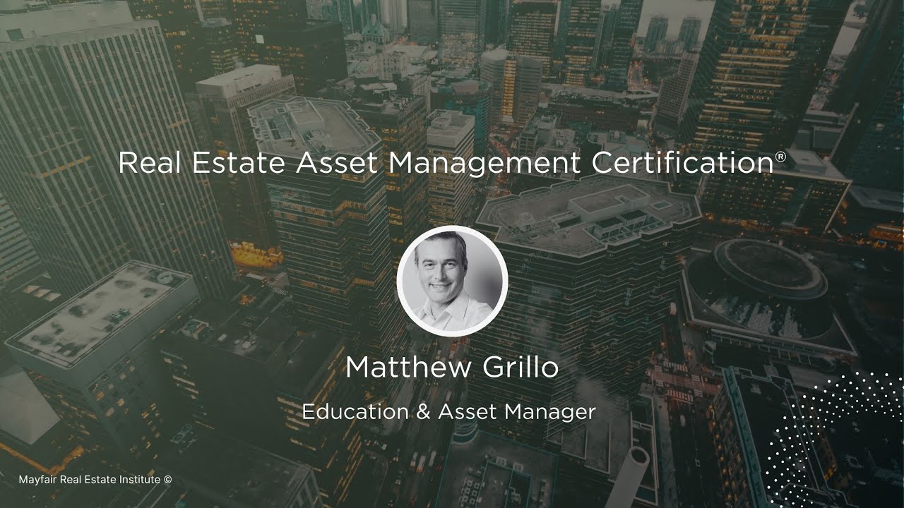 Real Estate Asset Management Certification ｜ Course Trailer - YouTube