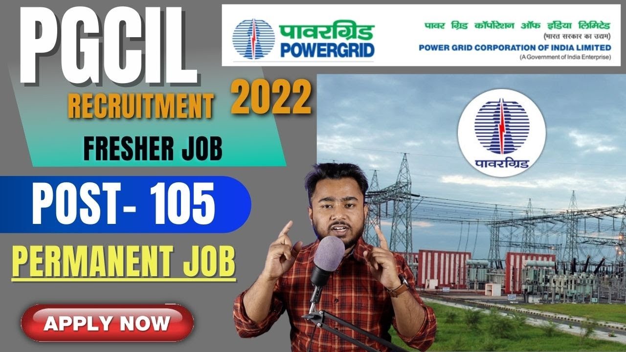 PGCIL _ Power Grid Corporation of India Recruitment 2022 || permanent ...