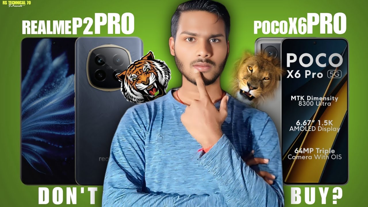 Don't Make A Fool! : Realme P2 Pro VS Poco X6 Pro | Rs Technical 70 ...
