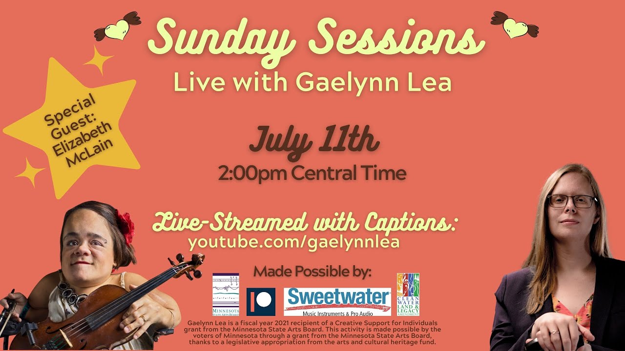 Gaelynn Lea's Sunday Sessions with Guest Elizabeth McLain [Live Concert ...
