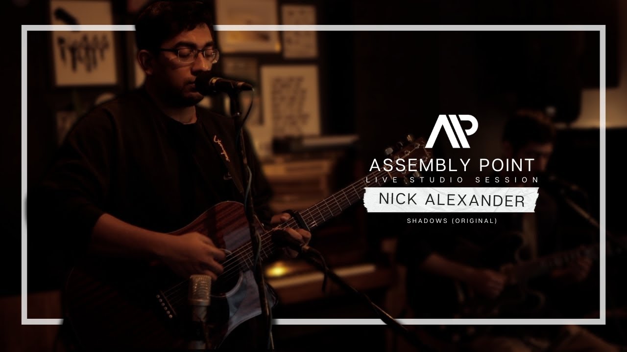 Nick Alexander - Shadows (Assembly Point Live Studio Session) - YouTube
