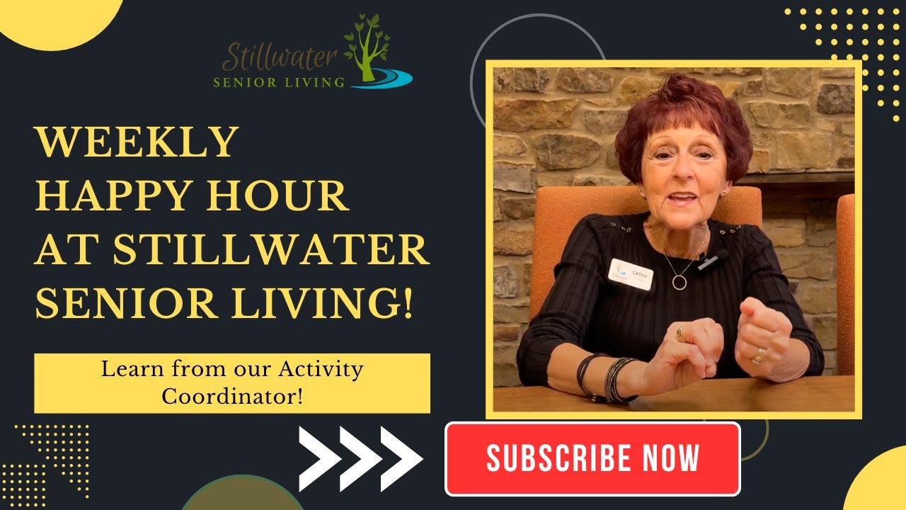 Weekly Happy Hour Fun at Stillwater Senior Living - YouTube