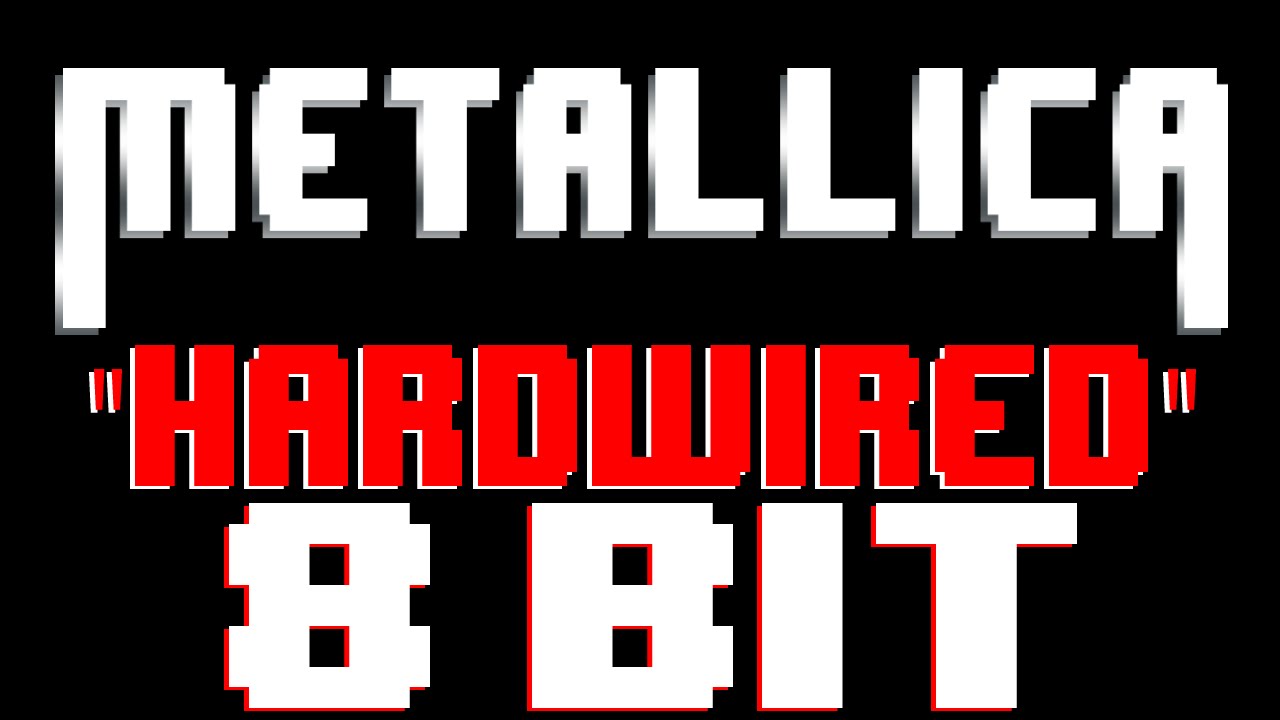 Hardwired [8 Bit Cover Tribute to Metallica] - 8 Bit Universe - YouTube