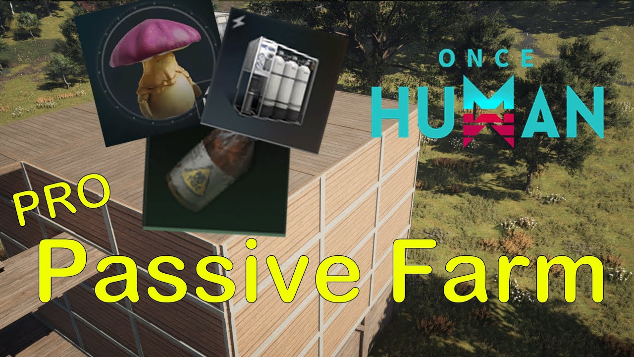 Passive Farm Complete Guide using alt | Once Human - YouTube