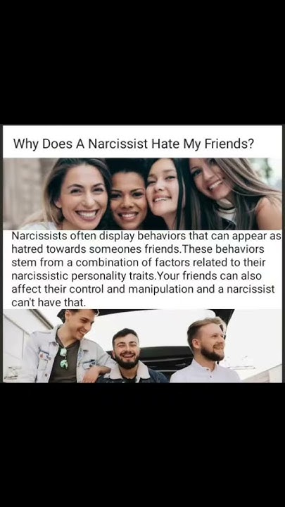 Why Does A Narcissist Hate My Friends? #narcisist - YouTube