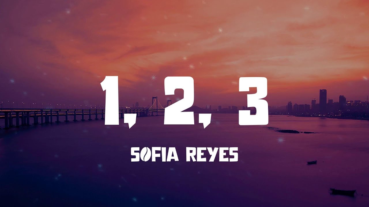 1 2 3 Sofia Reyes Lyric Video YouTube 1 2 3 Sofia Reyes Lyric Video YouTube