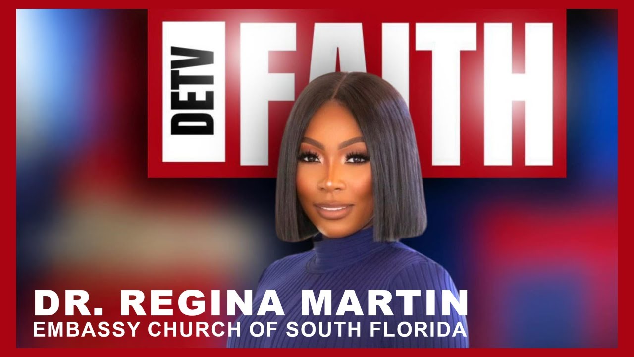 DETV Faith brings you Women on Assignment with Dr Regina Martin - YouTube
