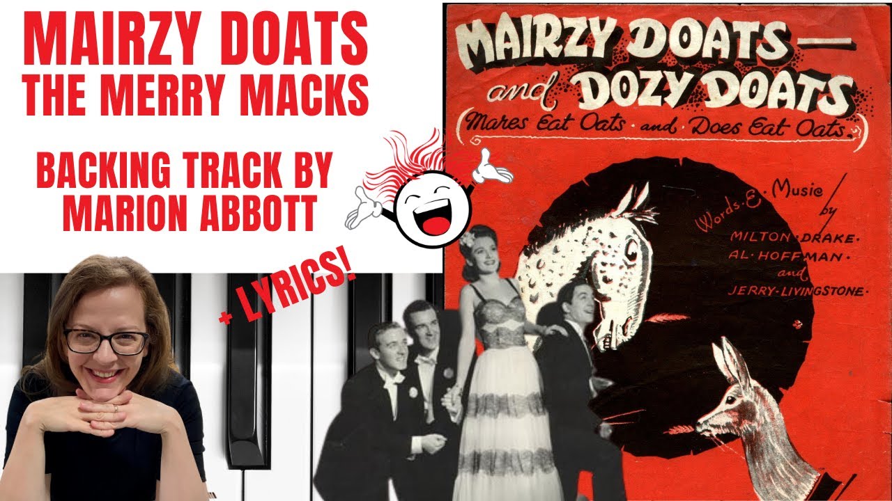 Mairzy Doats🐴 (The Merry Macs) - Backing Track & Lyrics 🎹 *F* - YouTube