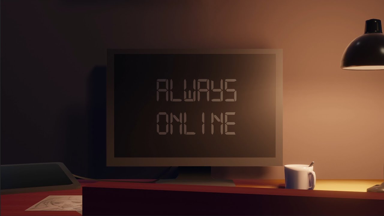 Always Online - YouTube
