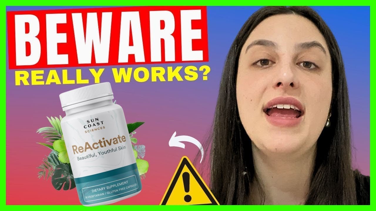 REACTIVATE SKIN REVIEW / REACTIVATE SKIN PILLS / REACTIVATE SKIN AMAZON ...