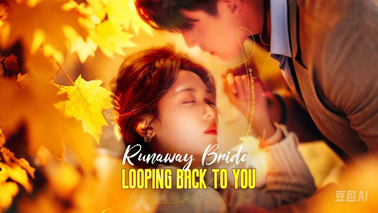 Runaway Bride Looping Back to You #DramaBox #drama #hot skit ｜DramaBox ...