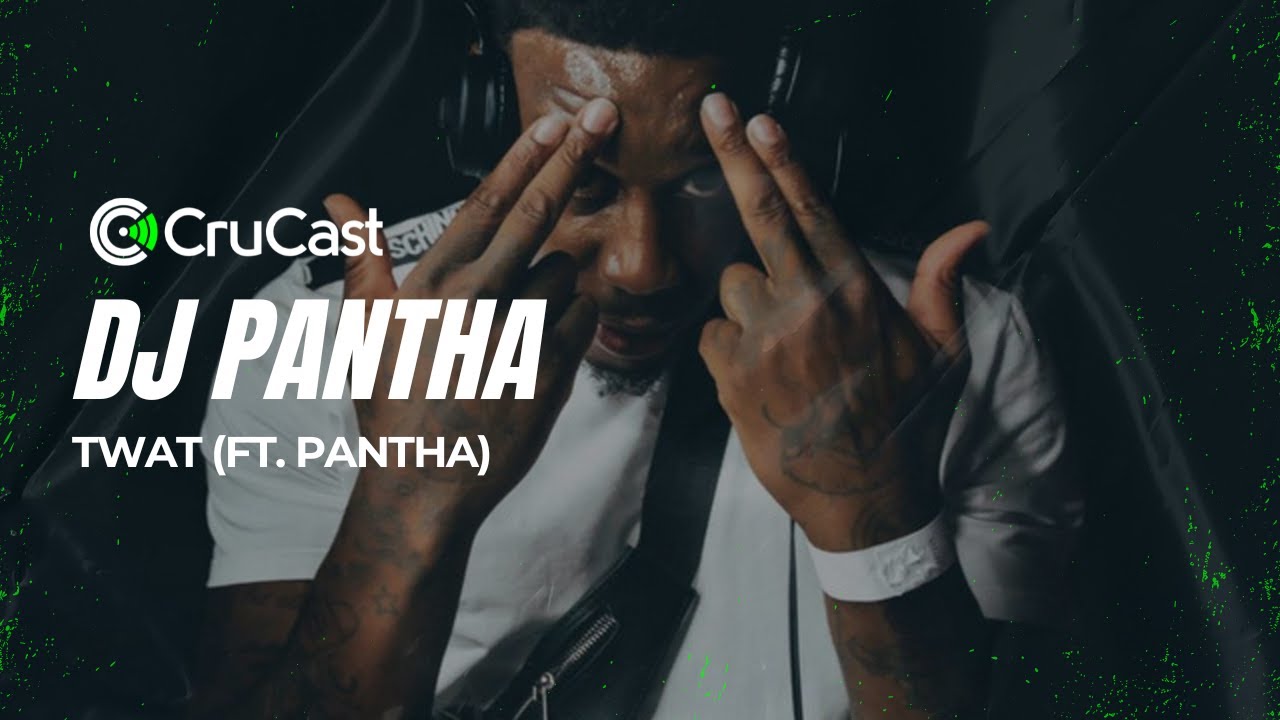 DJ Pantha - Twat (Ft. Pantha) - YouTube