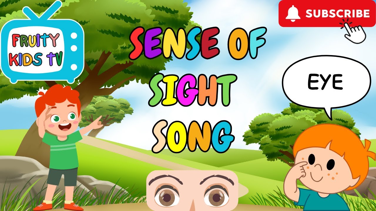 See the World Around Me | Sense of Sight Song | Kids song | Fruity Kids ...