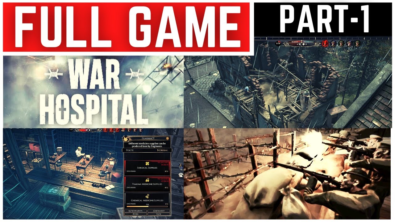 War Hospital Full Gameplay Walkthrough Part - 1 - YouTube