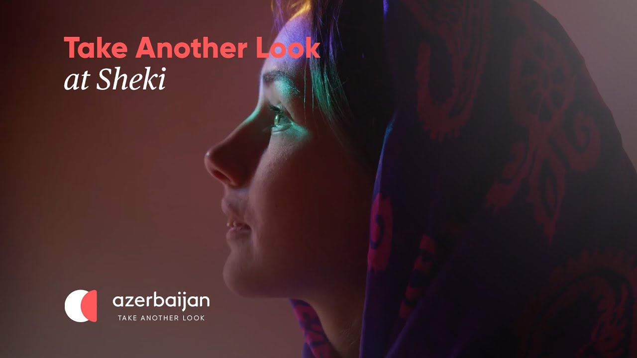 Take another look at Sheki | Experience Azerbaijan - YouTube
