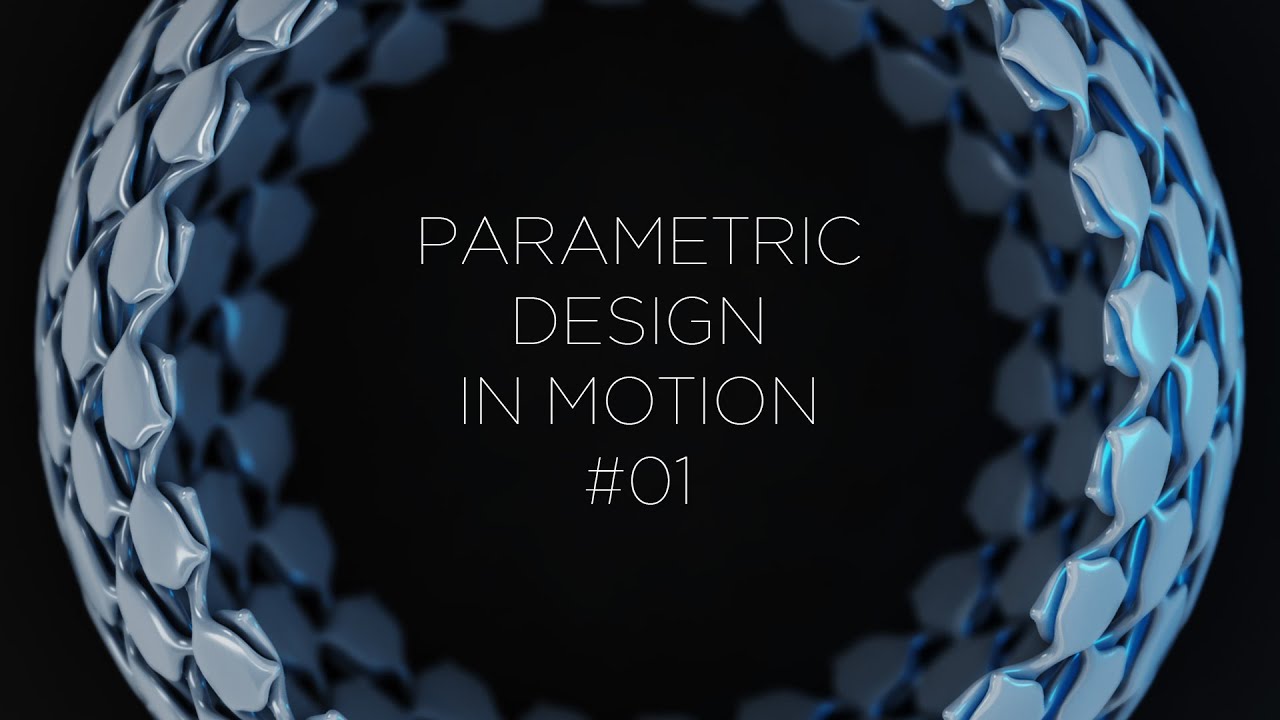 Parametric Design in Motion - Interwoven 3D Pattern Animation Final ...