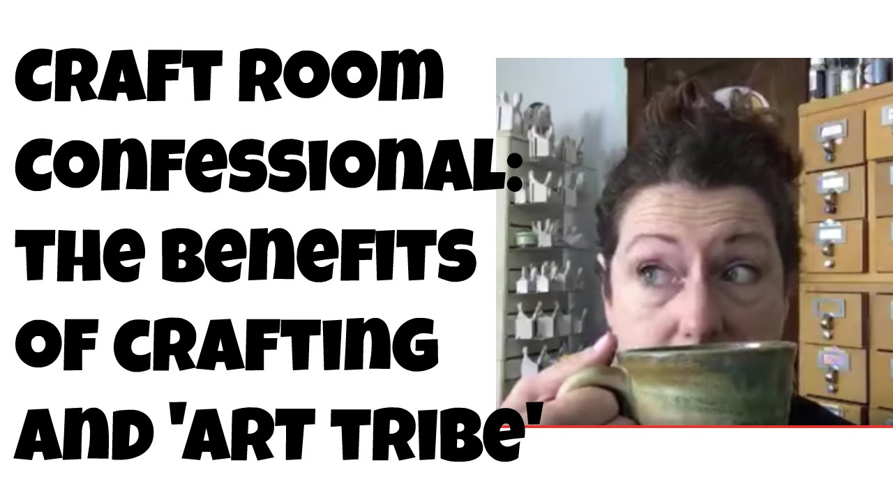 Benefits Of Crafting ART TRIBE YouTube benefits-of-crafting-art-tribe-youtube