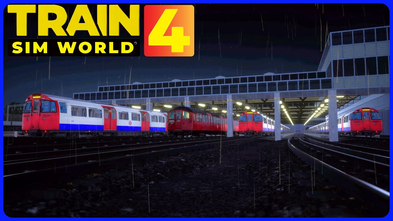 Rainy Nights - TRAIN SIM WORLD 4: London Underground Bakerloo Line ...