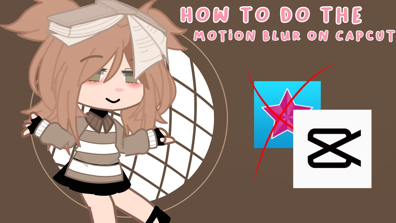 HOW To Do The Motion Blur On Capcut TUTORIAL YouTube HOW To Do The Motion Blur On Capcut TUTORIAL YouTube