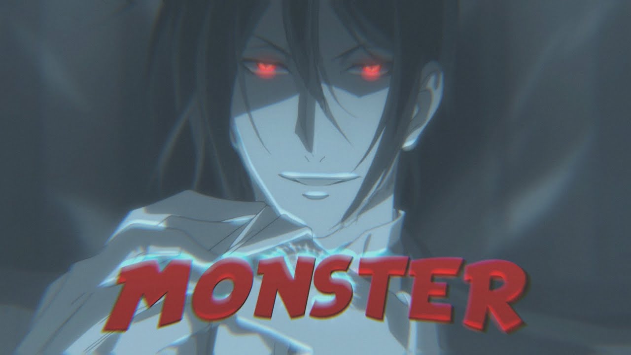 Sebastian Michaelis | Monster (hbd) - YouTube