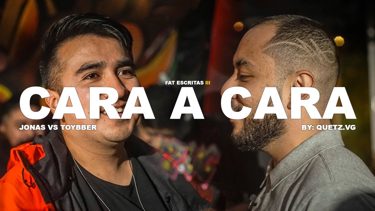 CARA A CARA / Jonas vs Toybber By: Quetz.vg | Fat Escritas 3 - YouTube