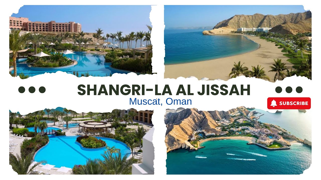 SHANGRI-LA AL JISSAH OMAN | FULL REVIEW | THINGS TO DO IN MUSCAT OMAN ...