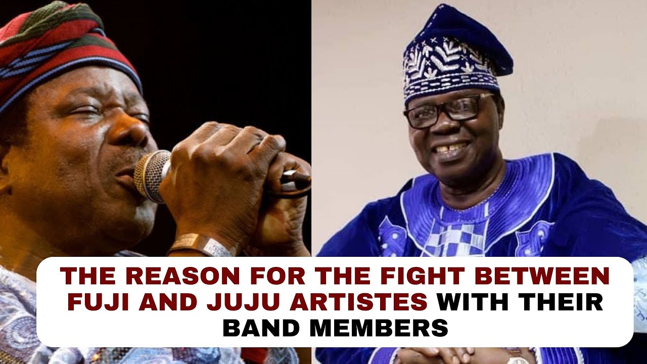 Agbaletu: The reason for the fight between Fuji and Juju musicians and ...