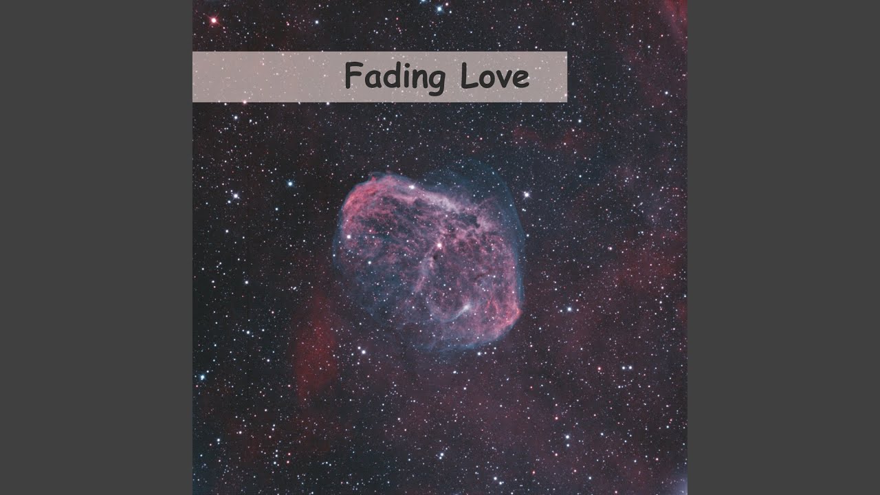 Fading Love - YouTube