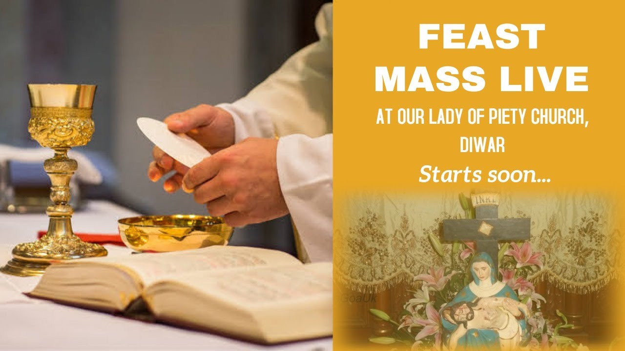 Feast of Our Lady of Piety at Our Lady of Piety Church, Diwar- LIVE ...