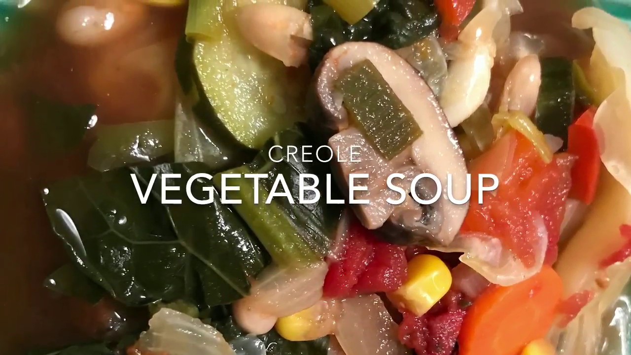 Creole Vegetable Soup - YouTube