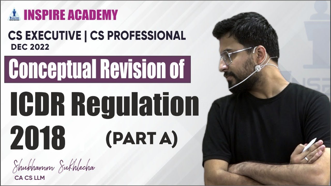ICDR Regulation 2018 || Part A || Conceptual Revision || By Shubhamm ...