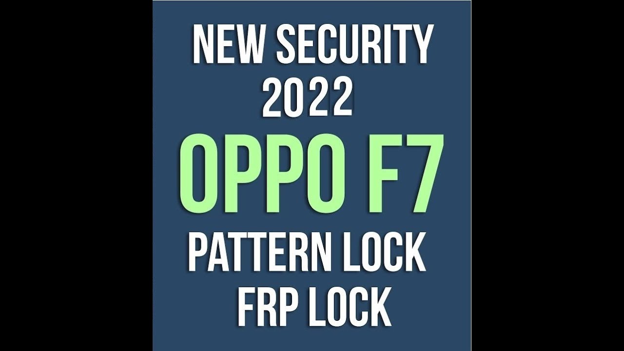 Oppo F7 CPH 1821 Unlock Password, Pattern ,FRP UMT l Oppo FRP Code ...