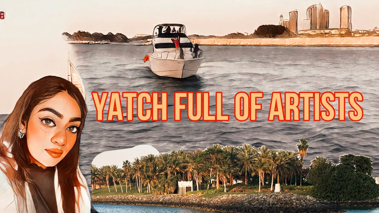 A Yacht Full Of Artists | Vlog #minivlog #vlog #travel #dubai #yatch - YouTube