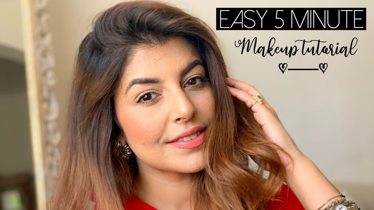 Easy 5 Minute Makeup Tutorial Quick Makeup Youtube