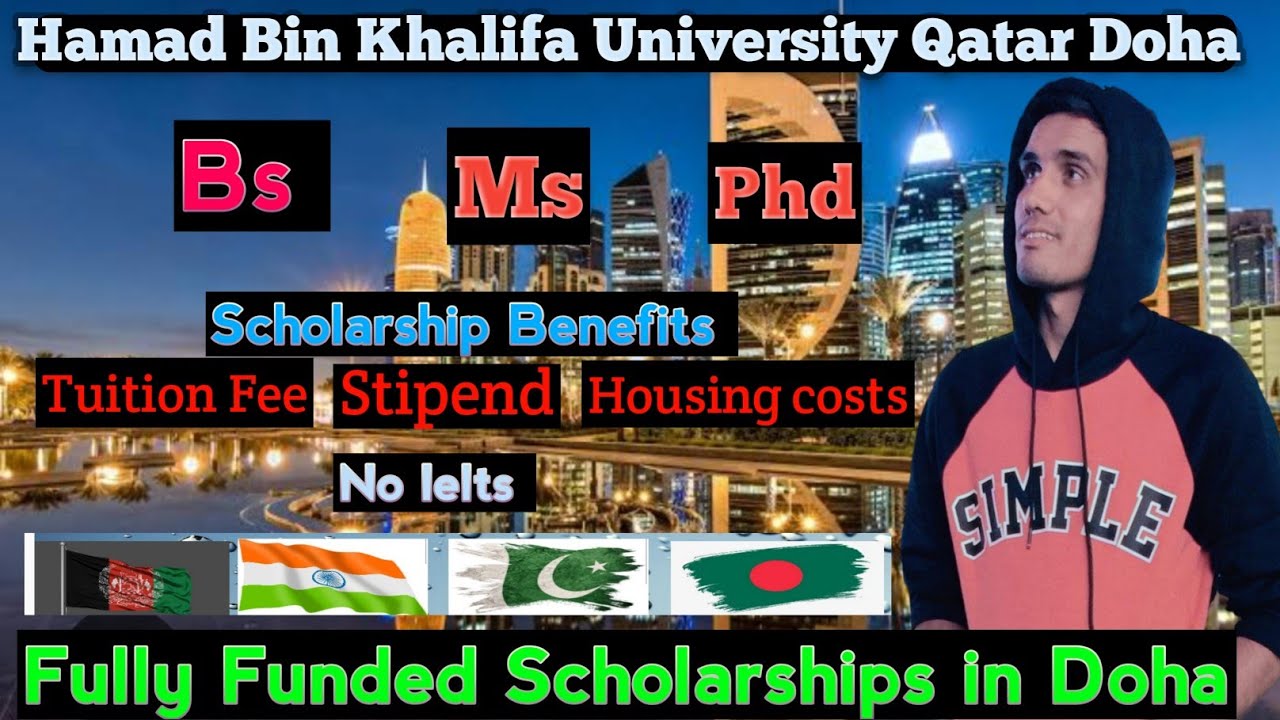 How To get Fully Funded Scholarships in Qatar HBK University ...