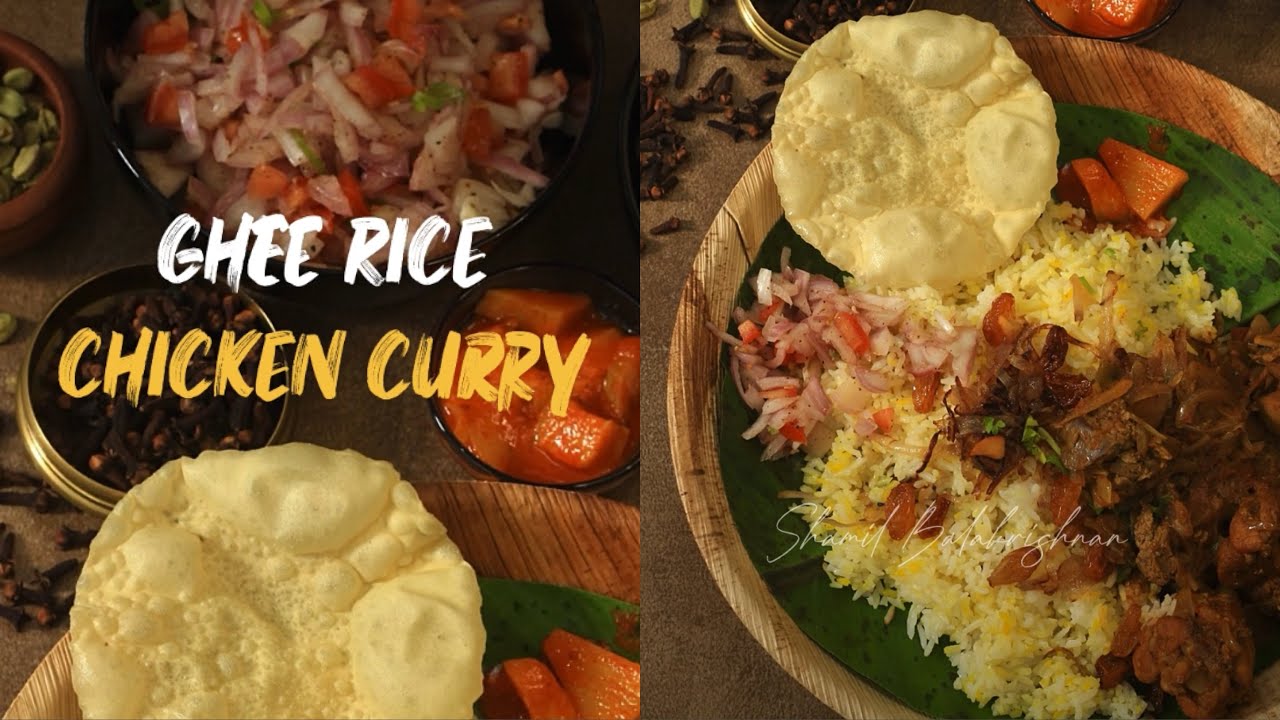 Ghee Rice and Chicken Curry | Malabar Style Ghee Rice | Kerala Style ...