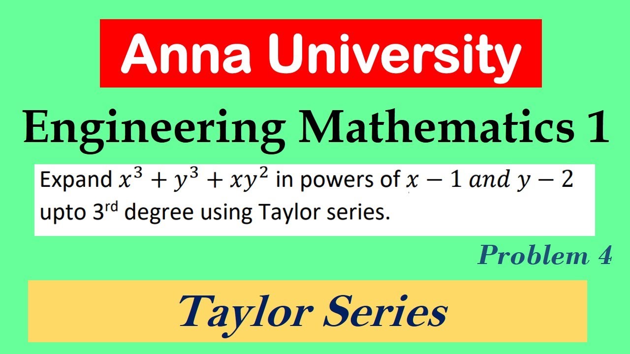 Taylor Series Expand X 3 y 3 xy 2 MA3151 Matrices And Calculus Unit 3
