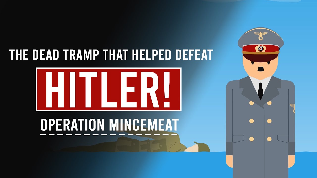 The Tramp that Helped Defeat Hitler! Operation Mincemeat - YouTube